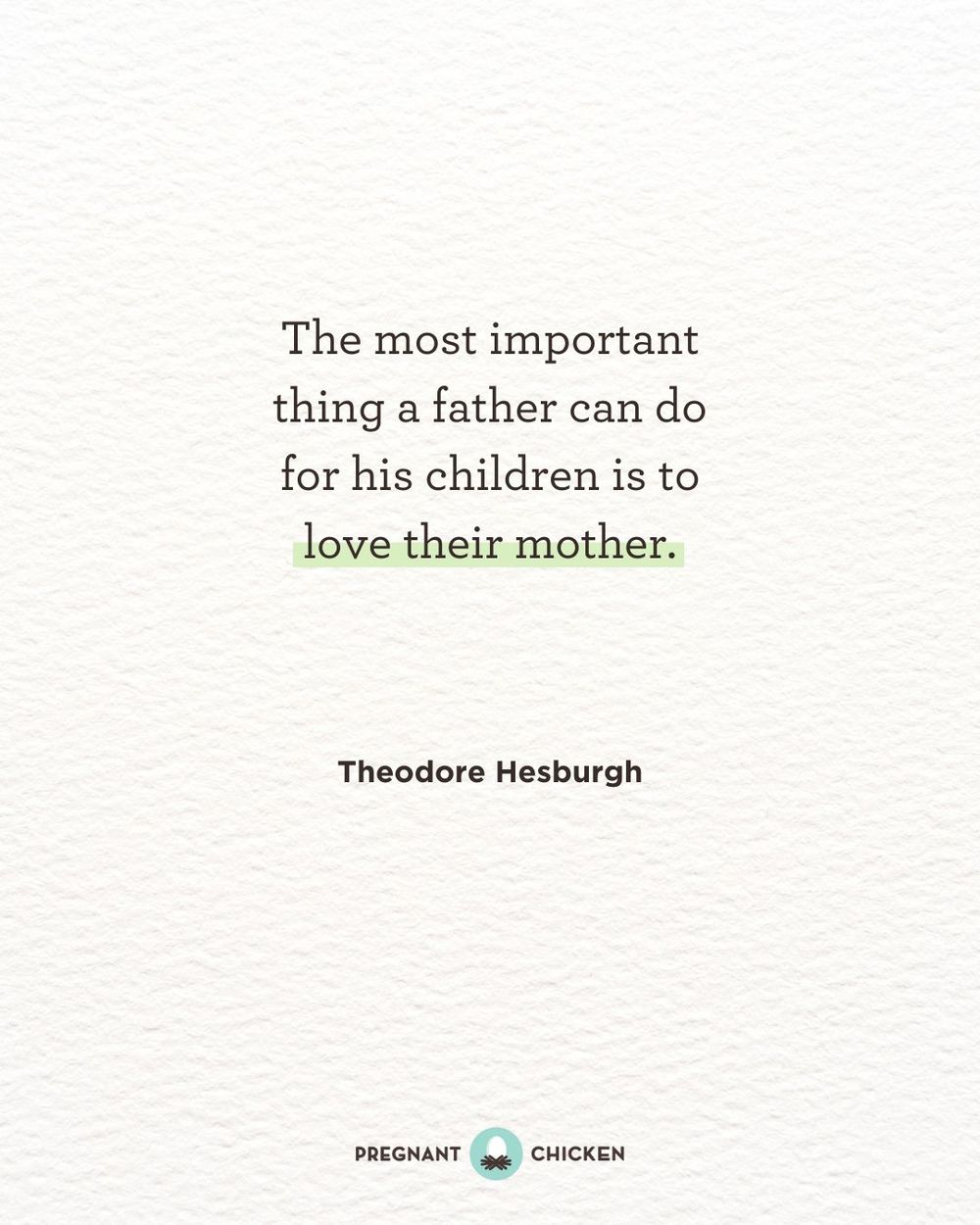 45 Inspirational Quotes for New Parents